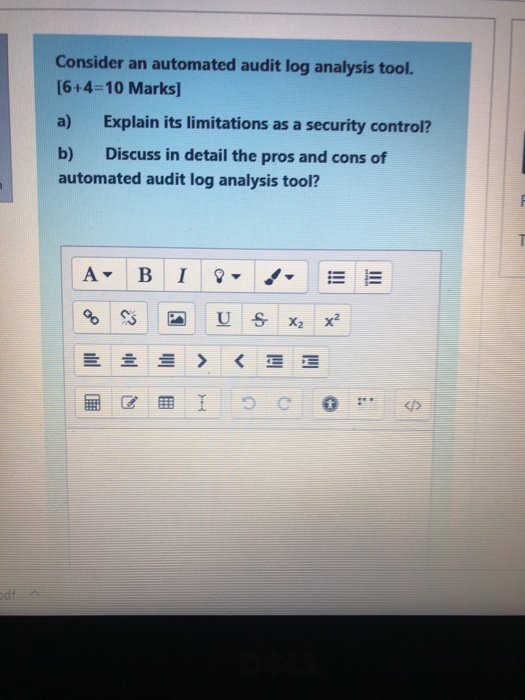 Solved Consider an automated audit log analysis tool. | Chegg.com