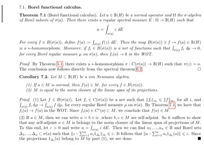 Solved 7.1. Borel functional calculus. Theorem 7.1 (Borel | Chegg.com