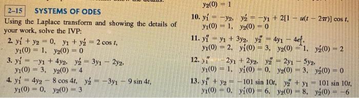 Solved 2-15 SYSTEMS OF ODES Using the Laplace transform and | Chegg.com