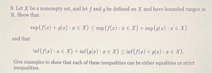 Solved 8. Let X be a nonempty set, and let f and g be | Chegg.com Solved 8. Let X be a nonempty set, and let f and g be | Chegg.com
