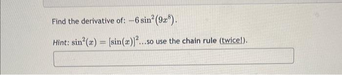 Solved If f(x)=(5x+5)−3Let f(x)=3x2+5x+6 f′(x)= f′(5)=Use | Chegg.com