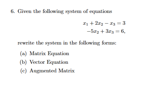 Given the following system of | Chegg.com