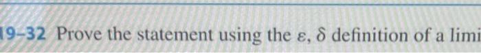 Solved 29. limx→2(x2−4x+5)=1 31. limx→−2(x2−1)=319-32 Prove | Chegg.com