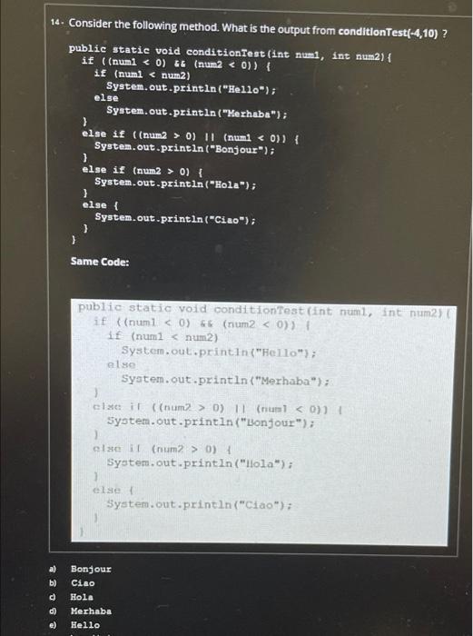 Solved 14. Consider the following method. What is the output | Chegg.com