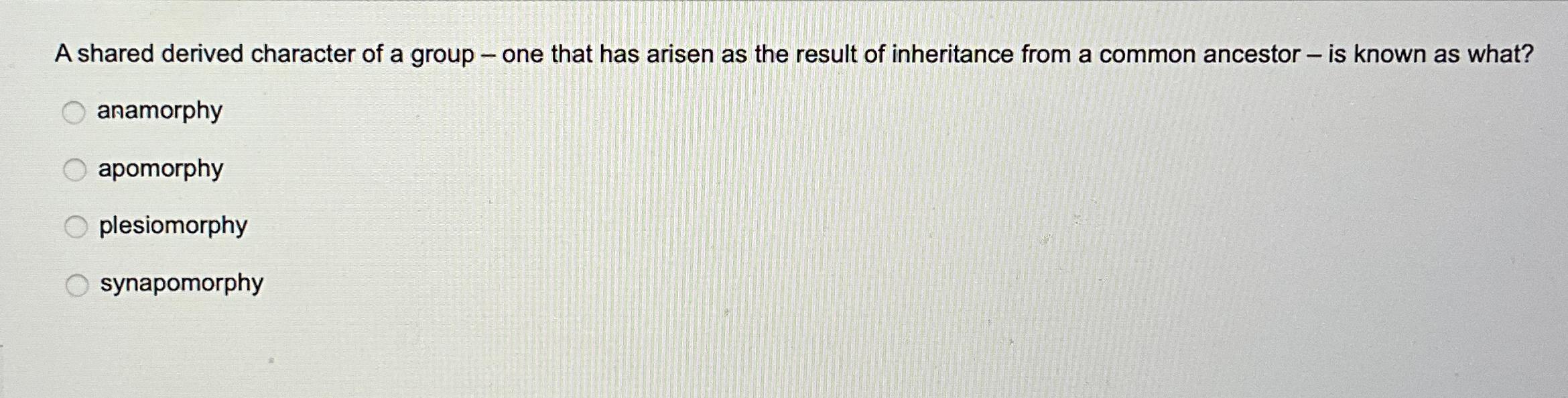 Solved A shared derived character of a group - ﻿one that has | Chegg.com