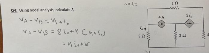Solved Q4: Using nodal analysis, calculate I0 | Chegg.com