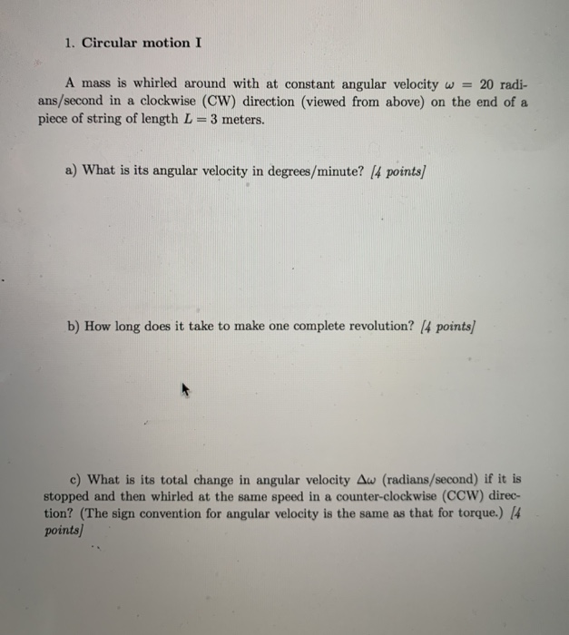 Solved 1. Circular motion I A mass is whirled around with at | Chegg.com