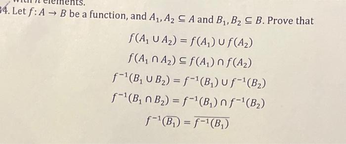 Solved 4. Let f:A→B be a function, and A1,A2⊆A and B1,B2⊆B. | Chegg.com