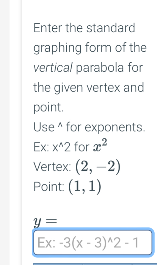 Enter the standard graphing form of the vertical | Chegg.com
