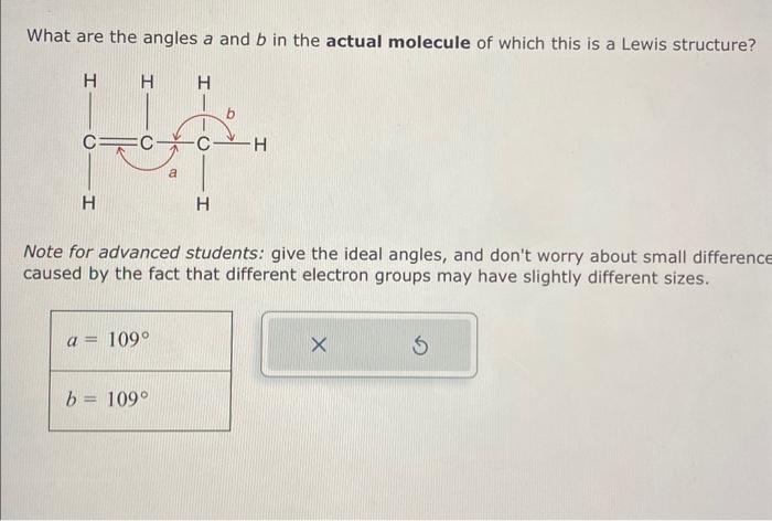 Solved What are the angles a and b in the actual molecule of | Chegg.com