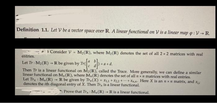 Solved Definition 1.1. Let V be a vector space over R. A | Chegg.com