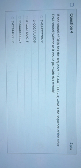 Solved Question 42 ﻿ptsIf one strand of DNA has the sequence | Chegg.com