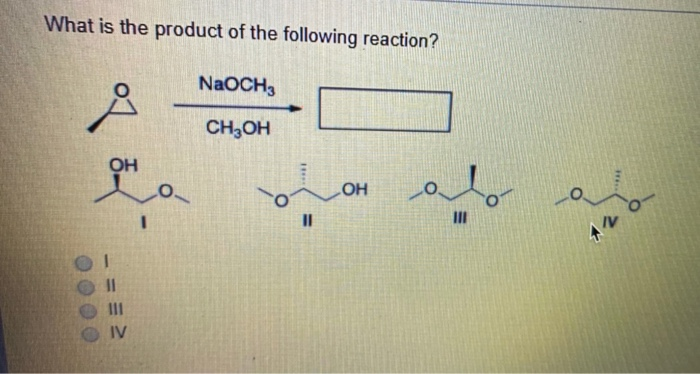 Solved What is the product of the following reaction? NaOCH, | Chegg.com