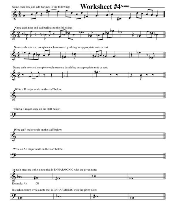 Worksheet #4 Name Name each note and add barlines to | Chegg.com