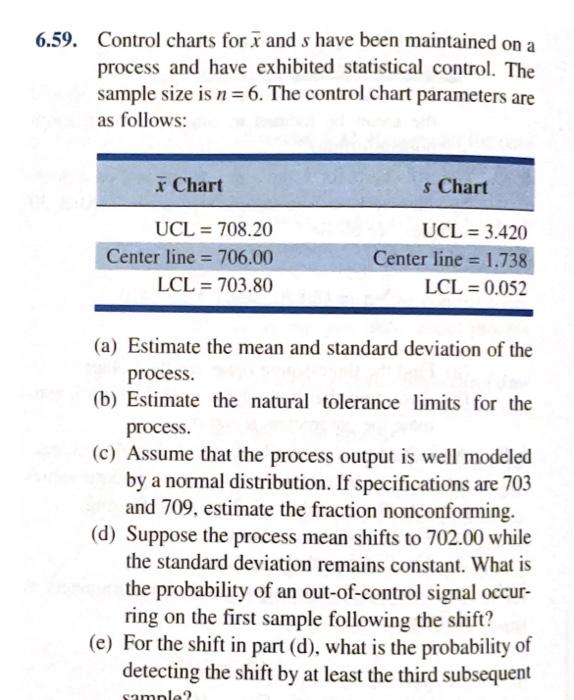 Solved 6.59. Control charts for xˉ and s have been | Chegg.com
