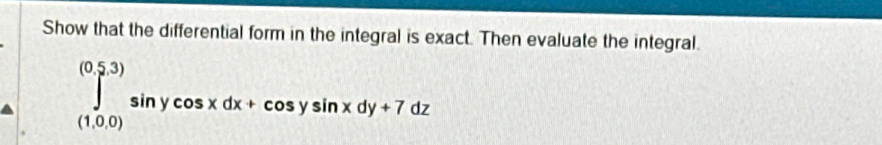 Solved Show that the differential form in the integral is | Chegg.com