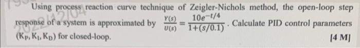 Solved Using process reaction curve technique of | Chegg.com
