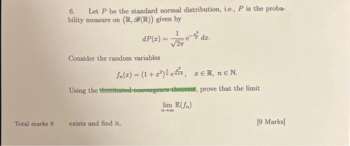 Solved 6. Let P be the standard normal distribution, i.e., P | Chegg.com