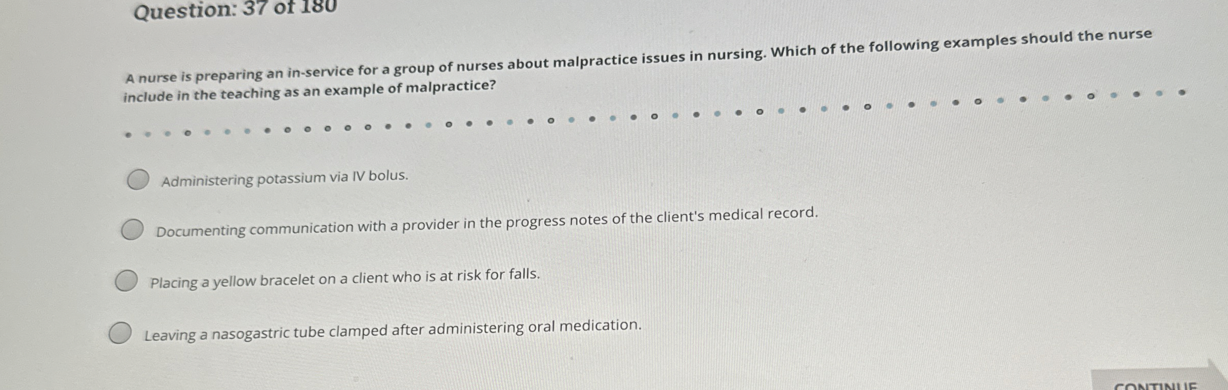 Solved Question: 37 ﻿of 180A nurse is preparing an | Chegg.com