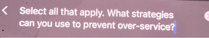 Solved Select all that apply. What strategies can you use to | Chegg.com