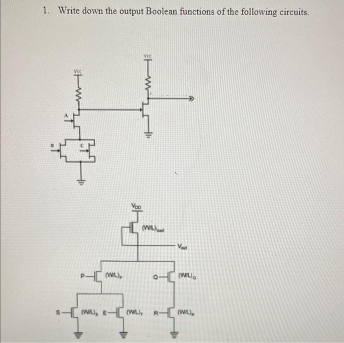 Solved 1 Write Down The Output Boolean Functions Of The