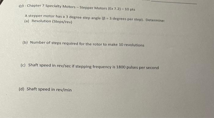 Solved Q3 - Chapter 7 Specialty Motors - Stepper Motors (Ex | Chegg.com