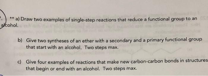 Solved . ** a) Draw two examples of single-step reactions | Chegg.com