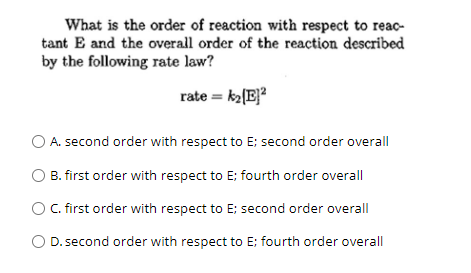 Solved What is the order of reaction with respect to | Chegg.com