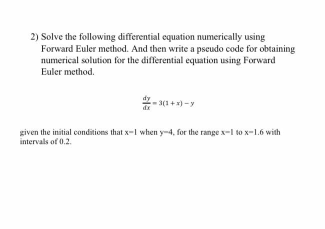 Solved 2) Solve the following differential equation | Chegg.com