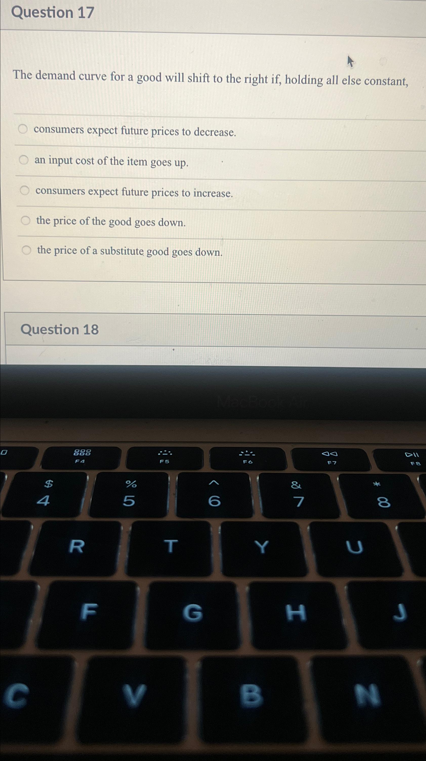 Solved Question 17The demand curve for a good will shift to | Chegg.com