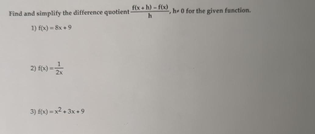 Solved Find and simplify the difference quotient | Chegg.com