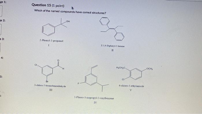 Solved Re 1 Question 15 (1 point) Which of the named | Chegg.com