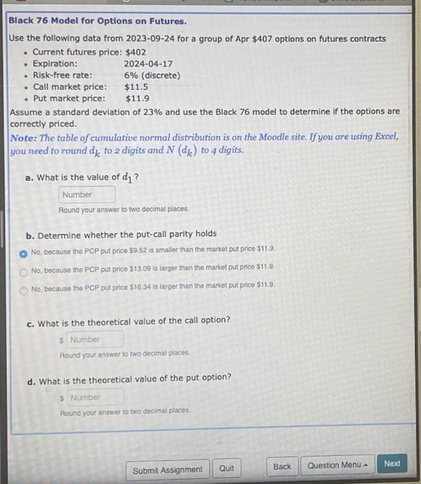 Solved Black 76 Model for Options on Futures. Use the | Chegg.com