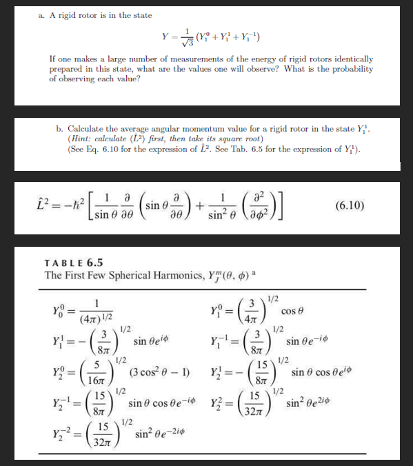 Solved a. ﻿A rigid rotor is in the | Chegg.com