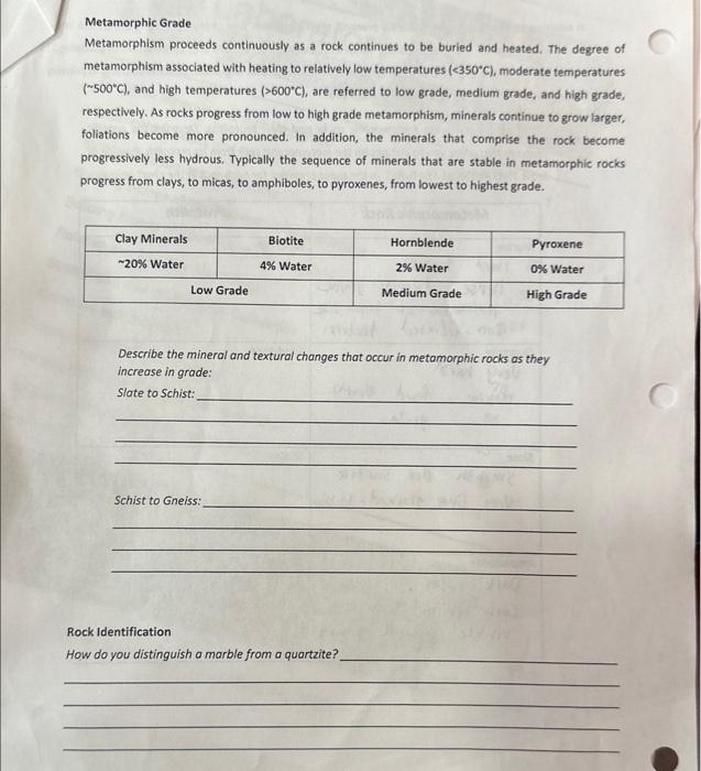 Solved Metamorphic Grade Metamorphism proceeds continuously | Chegg.com