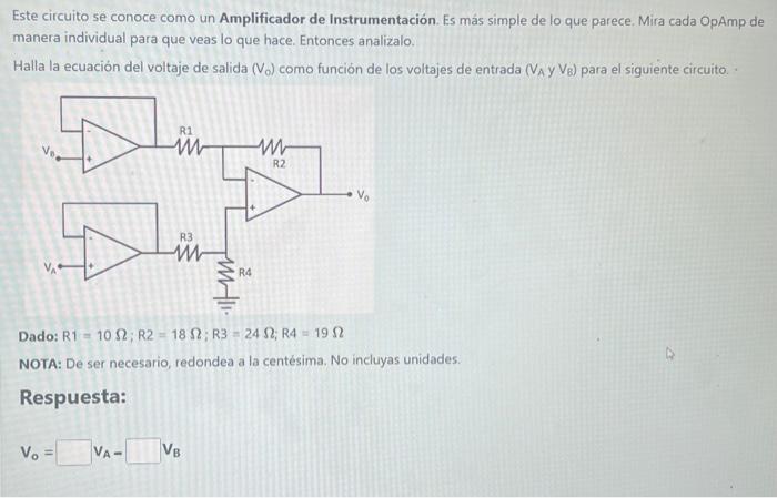 Solved Este circuito se conoce como un Amplificador de | Chegg.com