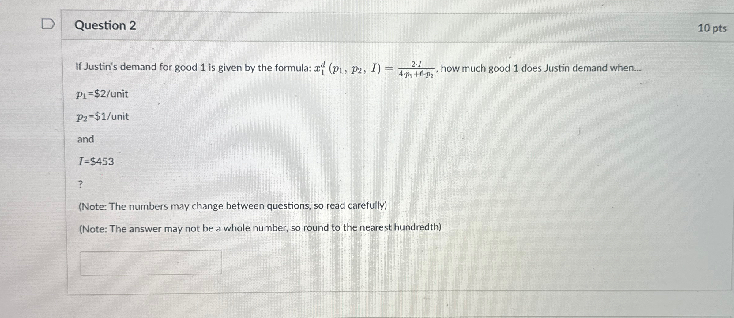 Solved Question 210 ﻿ptsIf Justin's demand for good 1 ﻿is | Chegg.com
