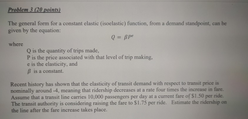 Solved Problem 3 (20 points) The general form for a constant | Chegg.com