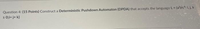 Solved Question 4: (15 Points) Construct a Deterministic | Chegg.com