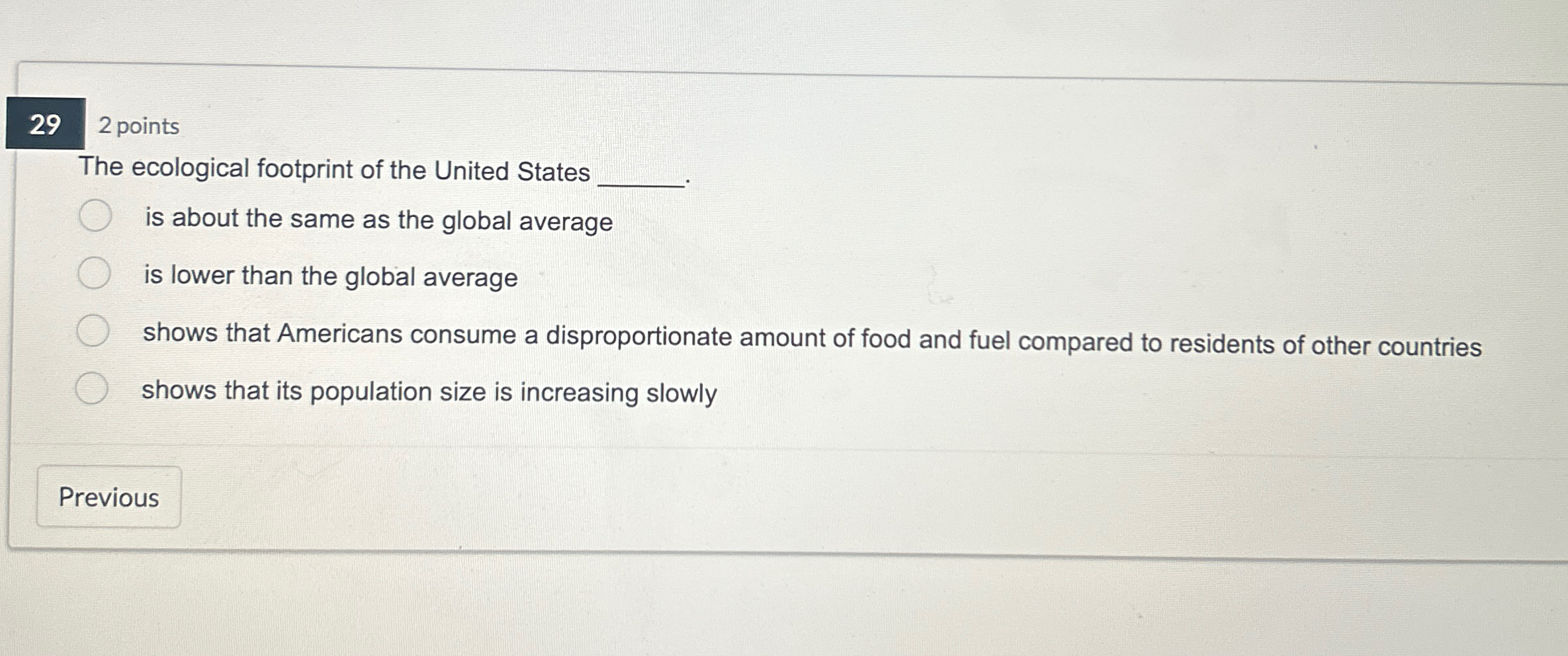 Solved 292 ﻿pointsThe ecological footprint of the United | Chegg.com