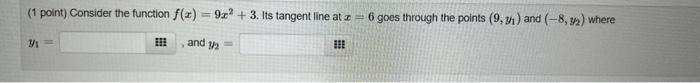 Solved (1 point) Consider the function f(x)=9x2+3. Its | Chegg.com