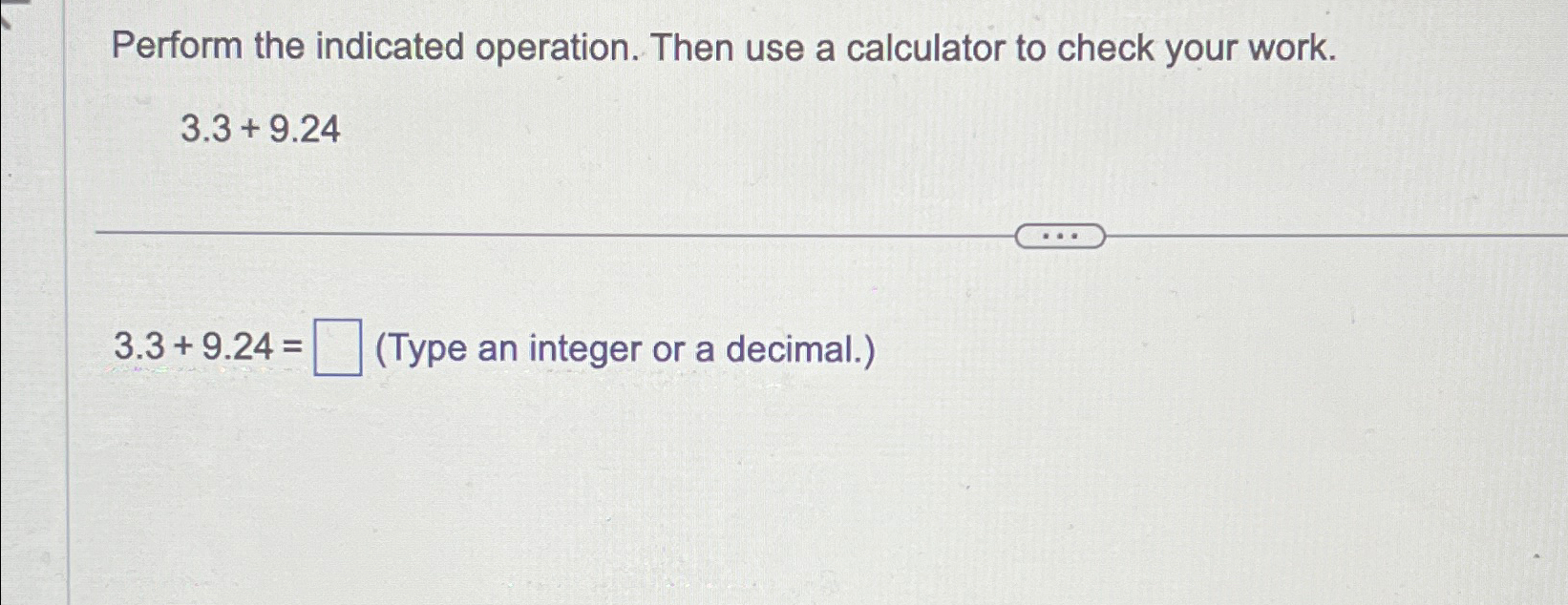 Solved Perform the indicated operation. Then use a | Chegg.com