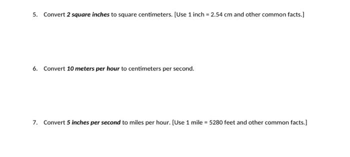 Solved 5. Convert 2 square inches to square centimeters. | Chegg.com
