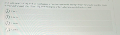 Solved A 1.6 ﻿kg block and a 1.2 ﻿kg block are initially at | Chegg.com