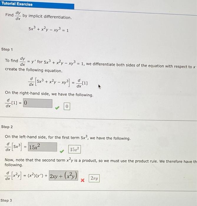Solved Tutorial Exercise Find dy dx by implicit | Chegg.com