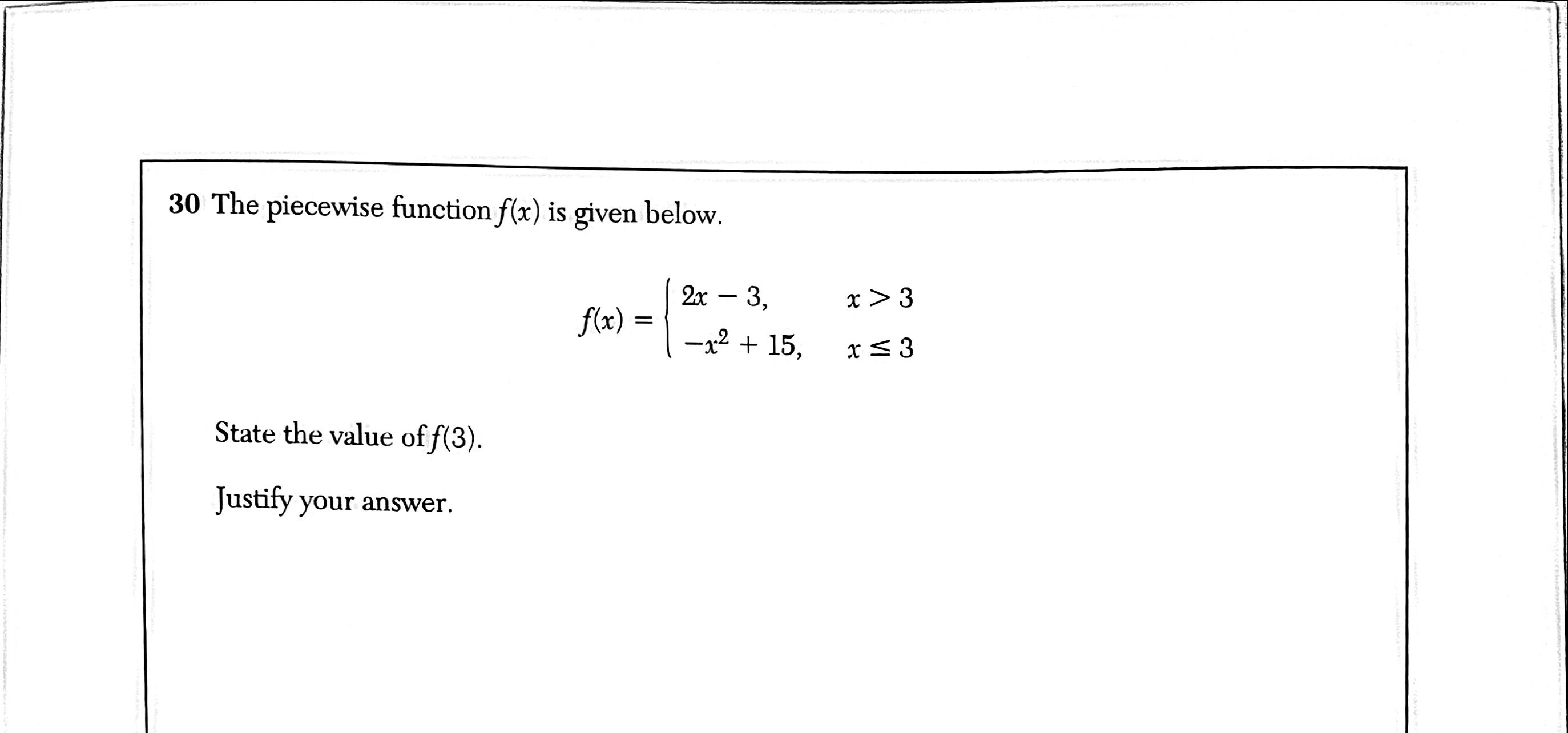 Solved 30 ﻿The piecewise function f(x) ﻿is given | Chegg.com