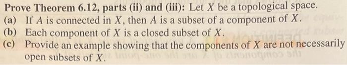Solved Prove Theorem 6.12, parts (ii) and (iii): Let X be a | Chegg.com