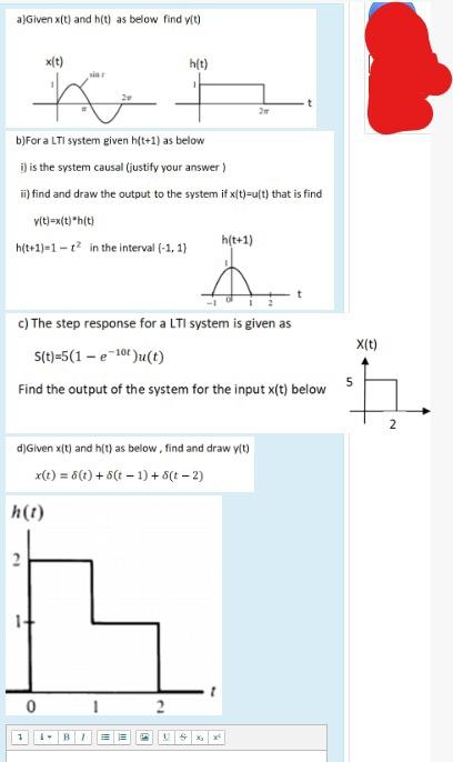a) ﻿Given x(t) ﻿and h(t) ﻿as below find y(t)b)For a | Chegg.com