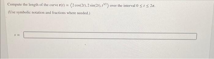 Solved Compute the length of the curve | Chegg.com
