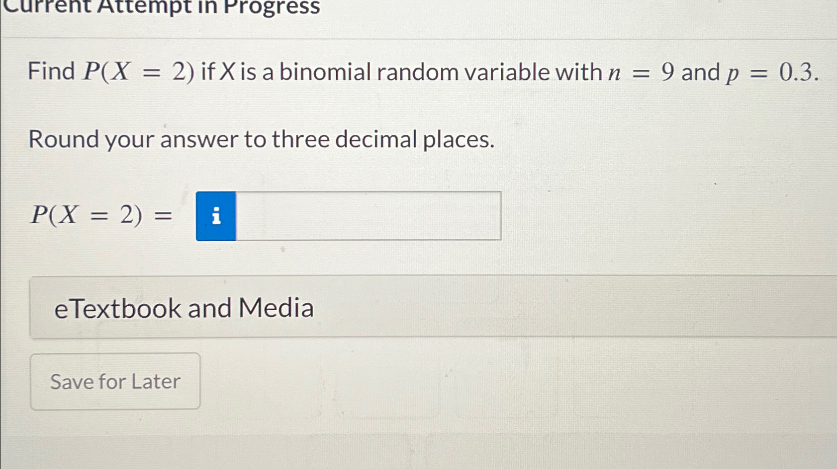Solved Find P(x=2) ﻿if x ﻿is a binomial random variable with | Chegg.com